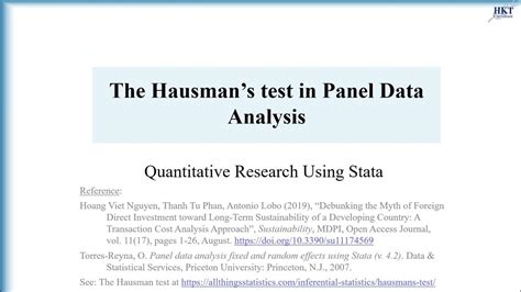 The Hausman Test In Panel Data Analysis By Using Stata Youtube