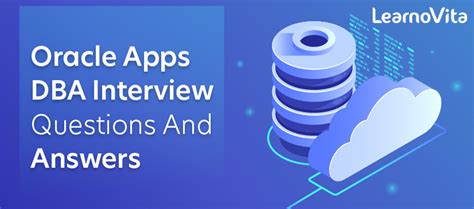 Oracle Apps Dba Interview Questions And Answers Learnovita
