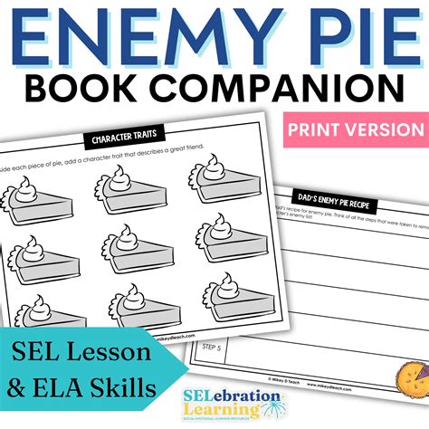 Enemy Pie Book Companion Sel Activities For Kindness And Perspective