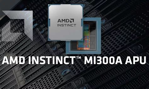 l apu amd instinct mi300a révolutionne le calcul ai haute performance