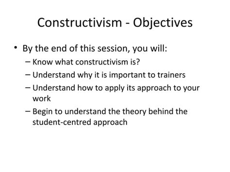 Constructivism An Educational Theory PPT