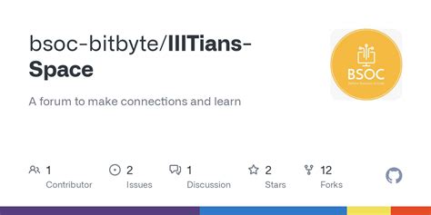 Github Bsoc Bitbyteiiitians Space A Forum To Make Connections And Learn