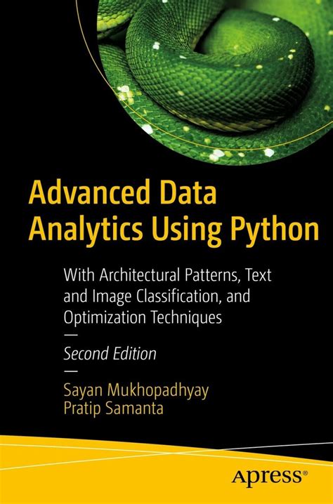 Advanced Data Analytics Using Python With Architectural Patterns Text