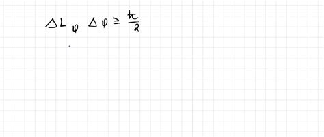 The uncertainty principle is sometimes stated in terms of angular quantities as ΔLφ Δφħ