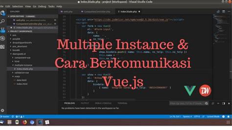 Multiple Instance And Cara Berkomunikasi Vuejs Daeng Web
