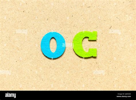 Color Cloth Alphabet Letter In Word Oc Abbreviation Of Opportunity Cost Or Original Content