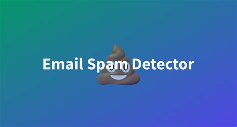 Adarsh 123 Email Spam Detector At Main