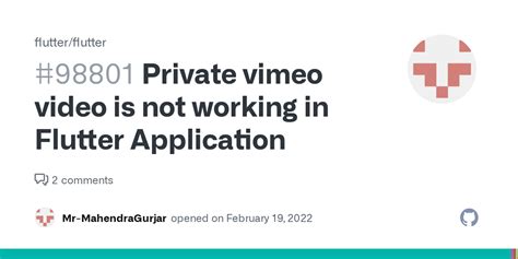 Private Vimeo Video Is Not Working In Flutter Application Issue Flutter Flutter GitHub