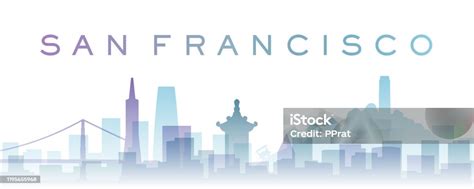 샌프란시스코 투명 레이어 그라데이션 랜드마크 스카이라인 샌프란시스코 캘리포니아에 대한 스톡 벡터 아트 및 기타 이미지 샌프란시스코 캘리포니아 0명 관광 Istock
