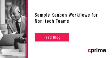 Kanban Workflow Examples For Non Tech Teams Cprime Blogs