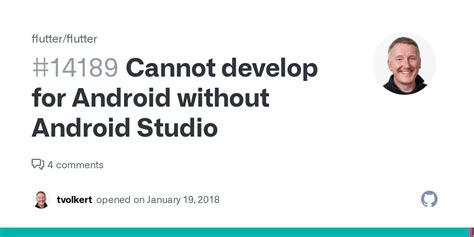 Cannot Develop For Android Without Android Studio Issue Flutter Flutter GitHub