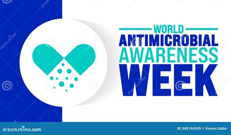 World Antimicrobial Awareness Week Is Observed Every Year On November Medical Healthcare