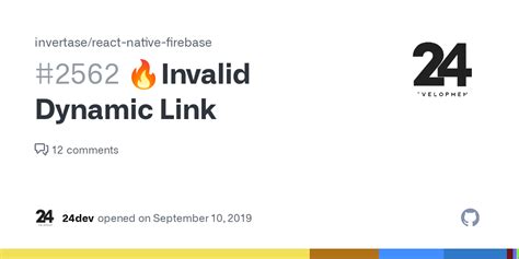 🔥invalid Dynamic Link · Issue 2562 · Invertasereact Native Firebase