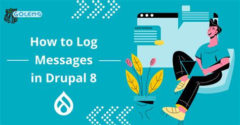 How To Log Messages In Drupal 8 Golems Gabb