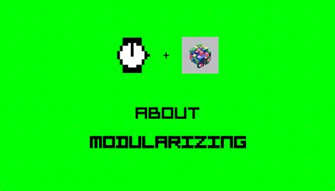 about modularizing on hackernoon
