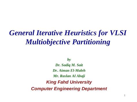 Ppt General Iterative Heuristics For Vlsi Multiobjective Partitioning