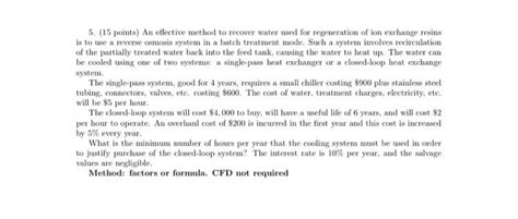 Solved 5 15 Points An Effective Method To Recover Water