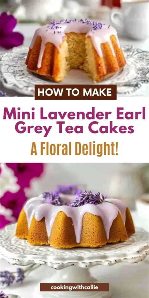 Mini Lavender Earl Grey Tea Cakes