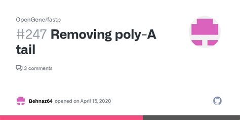 removing poly a tail · issue 247 · opengene fastp · github