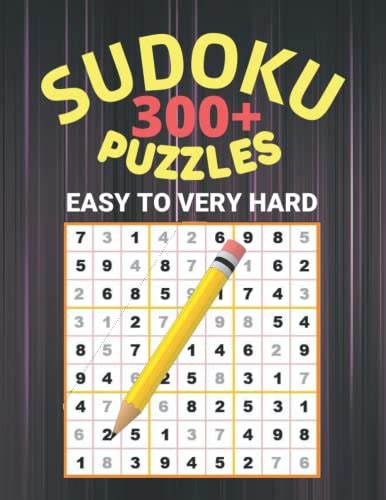 300 Sudoku Puzzles Suduko Puzzle Books For Adults Easy To Very Hard Level Sodoku Books For