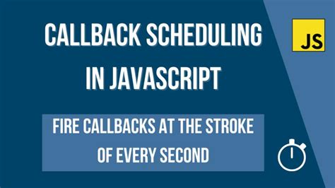borko rajkovic on linkedin callback scheduling in javascript fire