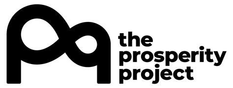The Prosperity Project The Prosperity Project