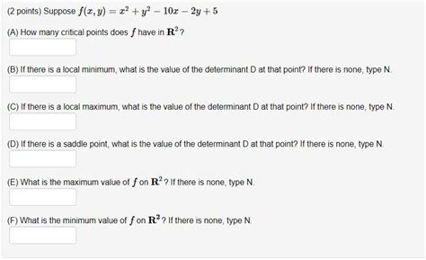 solved 2 points suppose f x y x2 y2−10x−2y 5 a how many