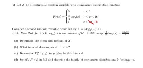 Solved Let X Be A Continuous Random Variable With Chegg