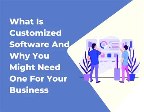 Best Customized Software Solutions For Business Growth