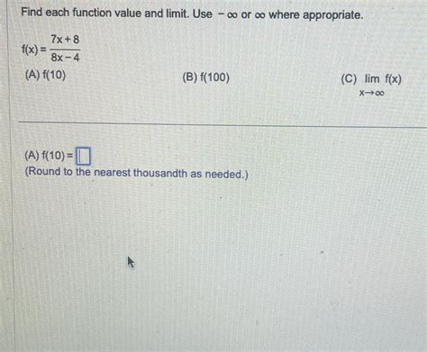 solved find each function value and limit ﻿use ∞ ﻿or ∞