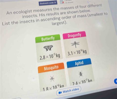 Solved Bookwork Code 5l Not Allowed An Ecologist Measures The Masses
