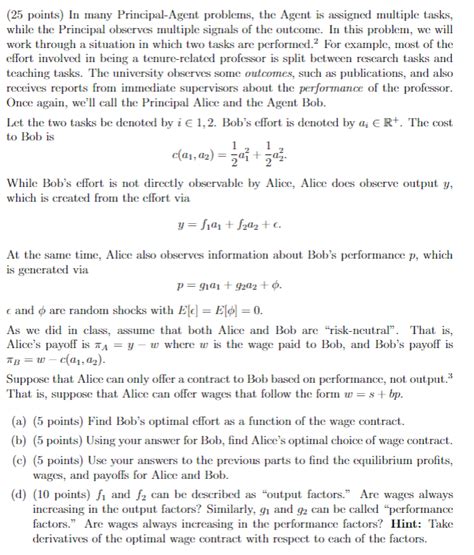 Solved 25 Points In Many Principal Agent Problems The