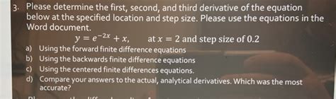 Solved 3 Please Determine The First Second And Third Chegg Com