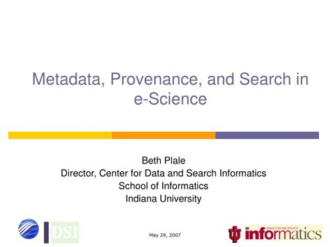 Ppt Metadata Provenance And Search In E Science Powerpoint