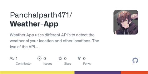 Github Panchalparth471weather App Weather App Uses Different Apis To Detect The Weather Of