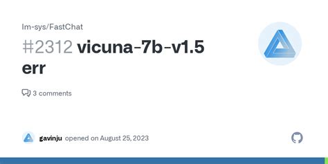 Vicuna 7b V15 Err · Issue 2312 · Lm Sysfastchat · Github