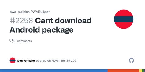 cant download android package · issue 2258 · pwa builder pwabuilder
