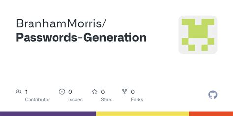 Github Branhammorrispasswords Generation