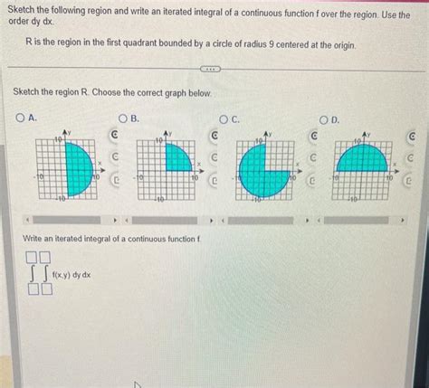 Solved Sketch The Following Region And Write An Iterated