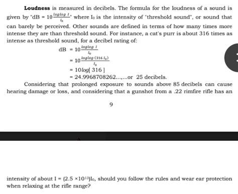 Solved Loudness Is Measured In Decibels The Formula For The Loudness Of A Sound Is Given By
