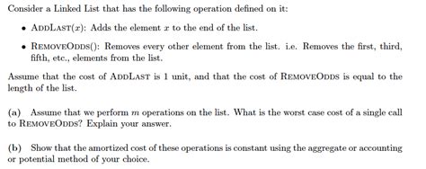 Solved Consider A Linked List That Has The Following Chegg