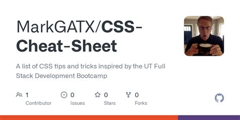 Github Markgatxcss Cheat Sheet A List Of Css Tips And Tricks Inspired By The Ut Full Stack