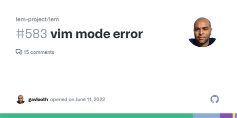 Vim Mode Error · Issue 583 · Lem Projectlem · Github