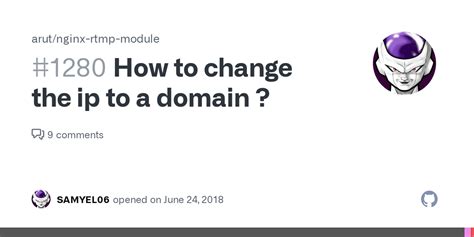 How To Change The Ip To A Domain Issue Arut Nginx Rtmp Module GitHub
