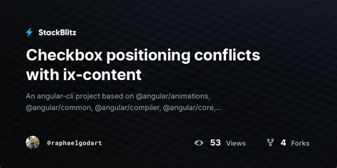 Checkbox Positioning Conflicts With Ix Content Stackblitz