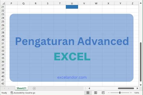Mendalami Pengaturan Advanced Excel