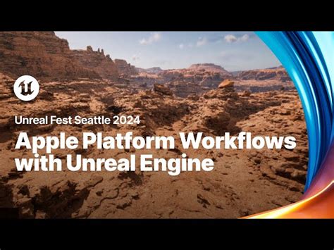 free video apple platform workflows with unreal engine from unreal