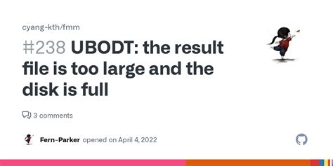 UBODT The Result File Is Too Large And The Disk Is Full Issue Cyang Kth Fmm GitHub