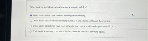 solved what can we conclude about memory in older