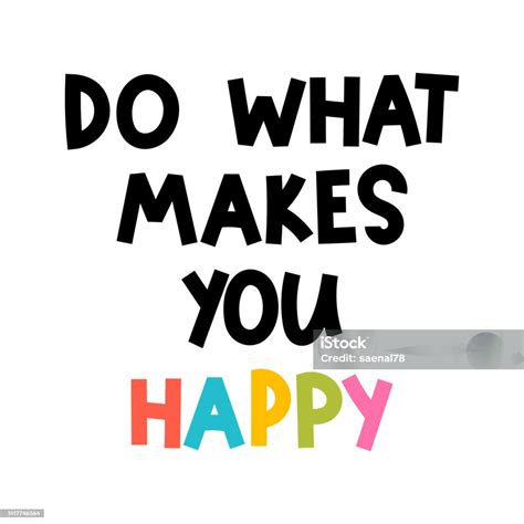 당신을 행복하게 만드는 일을하십시오 손으로 그린 글자 동기 부여 문구 포스터 배너 엽서를위한 디자인 What Stage에 대한 스톡 벡터 아트 및 기타 이미지 Istock